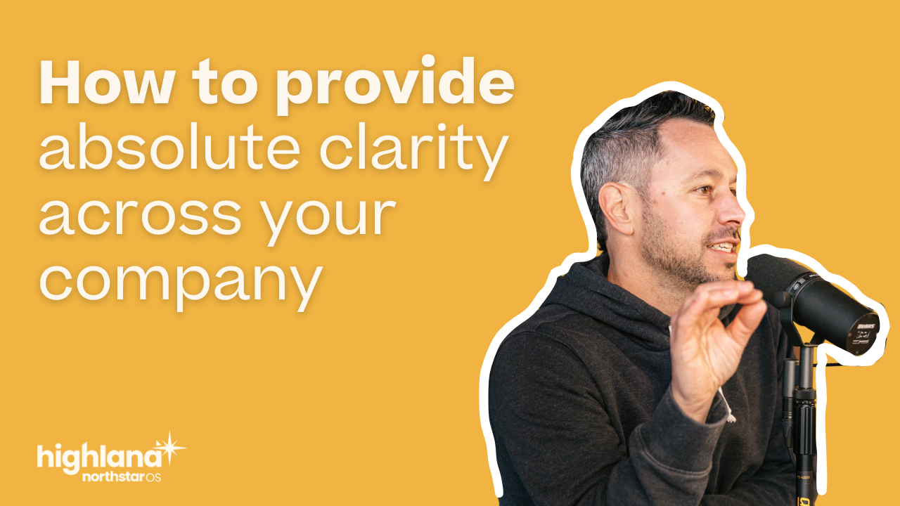 How to provide absolute clarity across your company | Highland